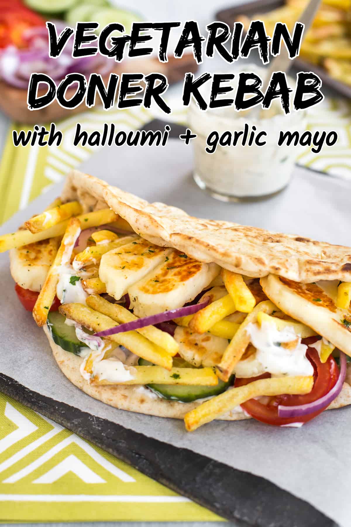 Vegetarian Doner Kebab (with halloumi cheese!) - Easy Cheesy Vegetarian